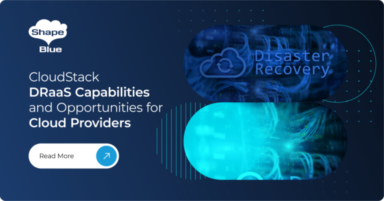 CloudStack DRaaS Capabilities and Opportunities for Cloud Providers ...