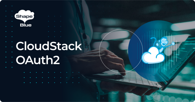 CloudStack OAuth2 | CloudStack Feature First Look - ShapeBlue