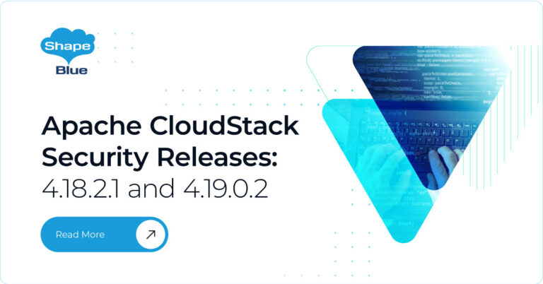 Blog and News - ShapeBlue | The CloudStack Company