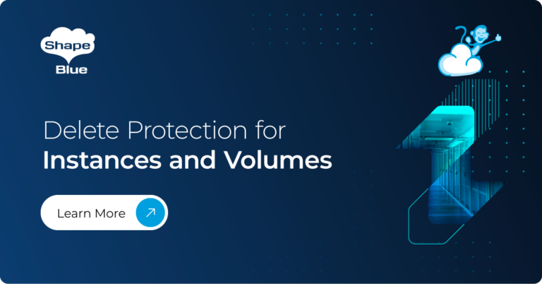 Delete Protection For Instances And Volumes Cloudstack Feature First