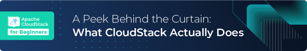 Apache Cloudstack For Beginners Part 1 Cloudstack Introduction And