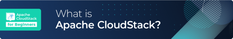 Apache Cloudstack For Beginners Part 1 Cloudstack Introduction And
