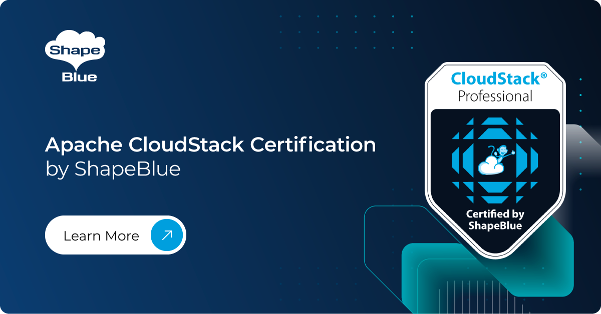 Apache CloudStack® Certification by ShapeBlue | The CloudStack Company