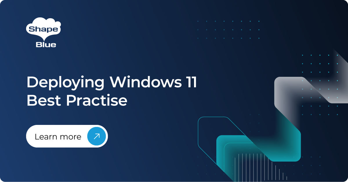 Deploying Windows 11 Best Practice | CloudStack Feature First Look - ShapeBlue